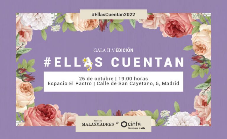 Gala II Edición Ellas Cuentan - Club de MALASMADRES